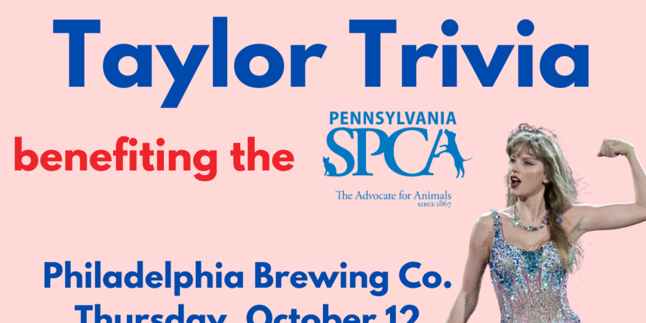 Taylor Trivia | Pennsylvania Society for the Prevention of Cruelty to ...