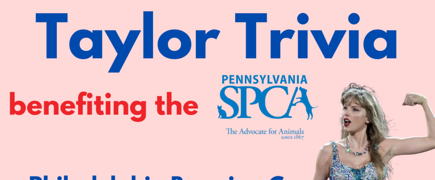 Taylor Trivia | Pennsylvania Society for the Prevention of Cruelty to ...